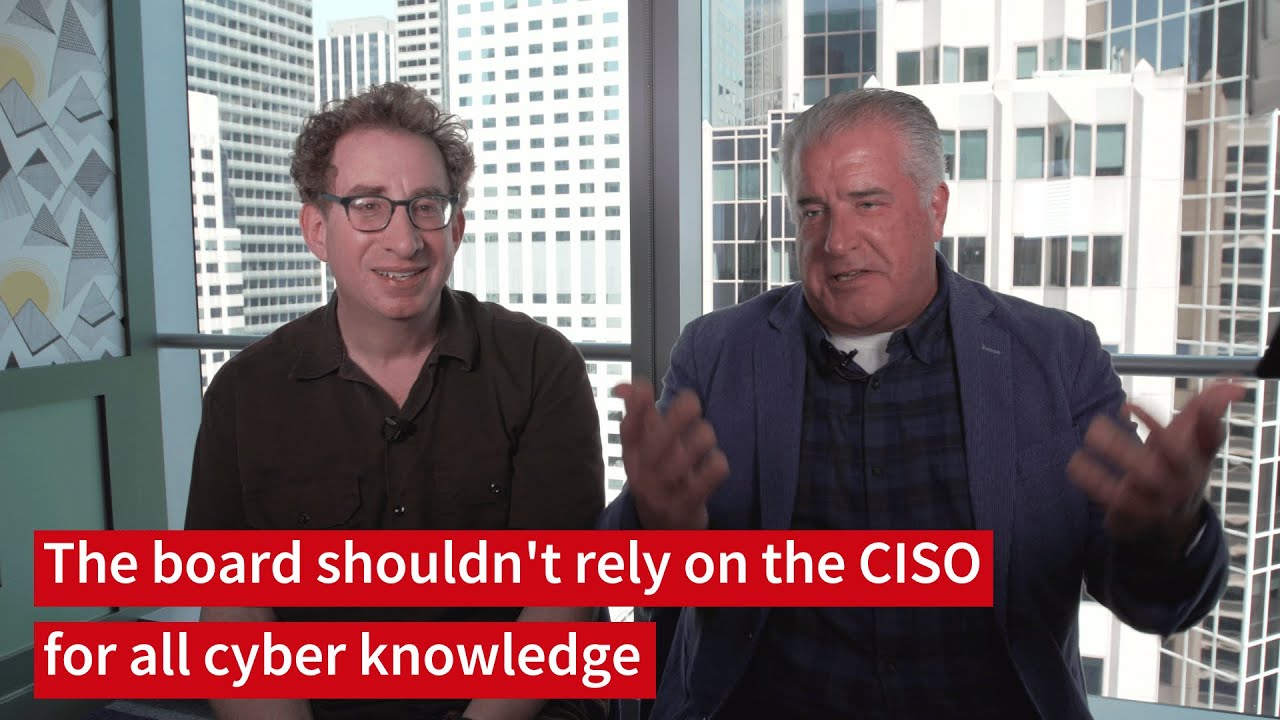 The Board Shouldn't Rely on the CISO For All Cyber Knowledge