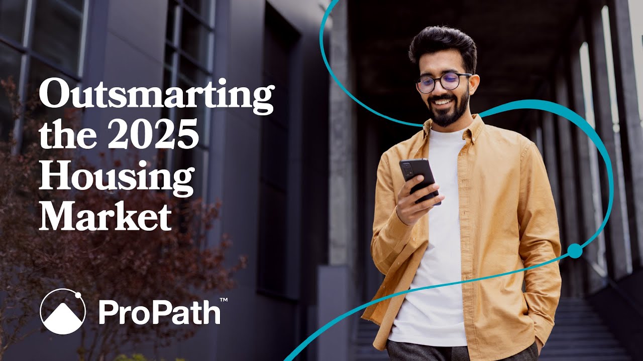 Outsmarting the 2025 Housing Market | ProPath by The CE Shop
