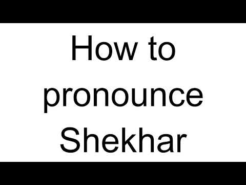 How to Pronounce Shekhar (Hindi)