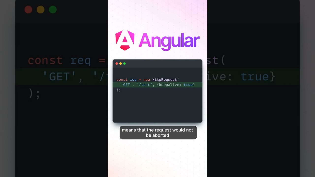 Community contribution: HTTP keepalive #Angularv20