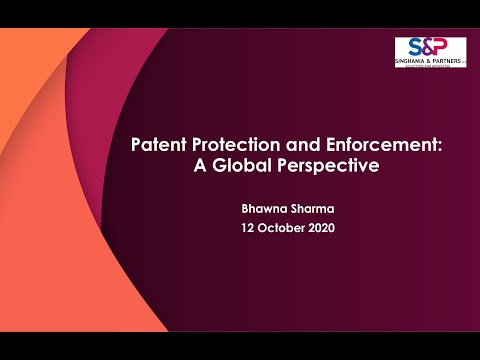 Patent Protection and Enforcement: A Global Perspective