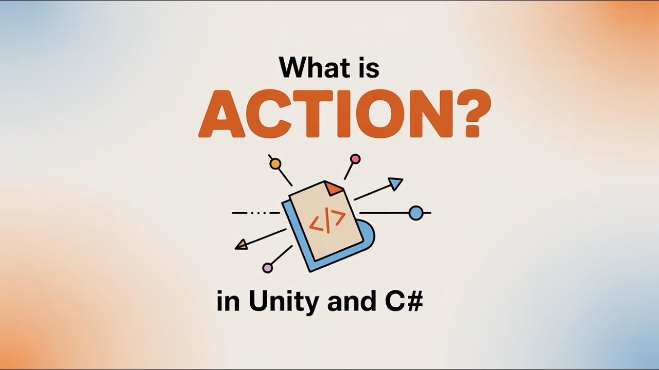 Understanding Action in Unity C# – Explained with Examples!