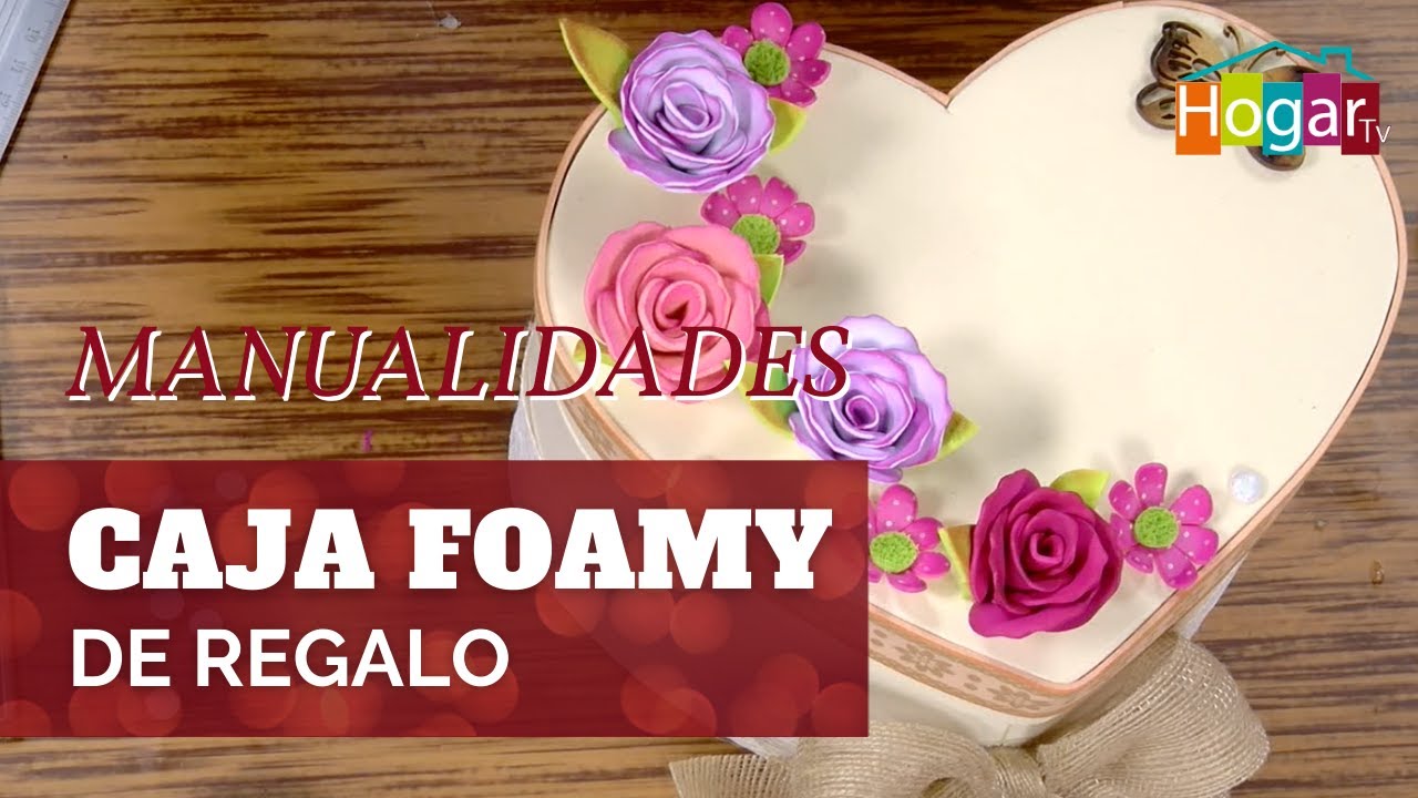 Caja de regalo con flores en foami - HogarTv producido por Juan Gonzalo Angel Restrepo