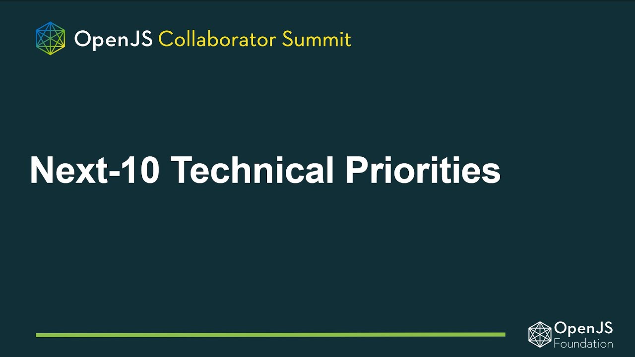 Next-10 Technical Priorities