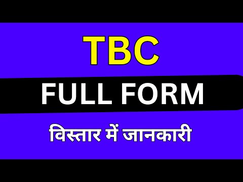 TBC full form in Medical