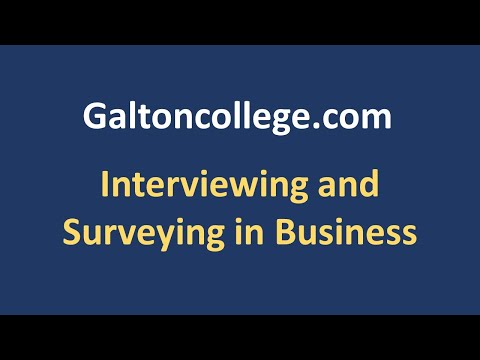 Interviewing and surveying in Business