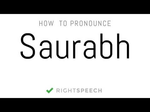 Saurabh - How to pronounce Saurabh - Indian Boy Name