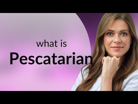 Understanding Pescatarianism: A Dietary Choice