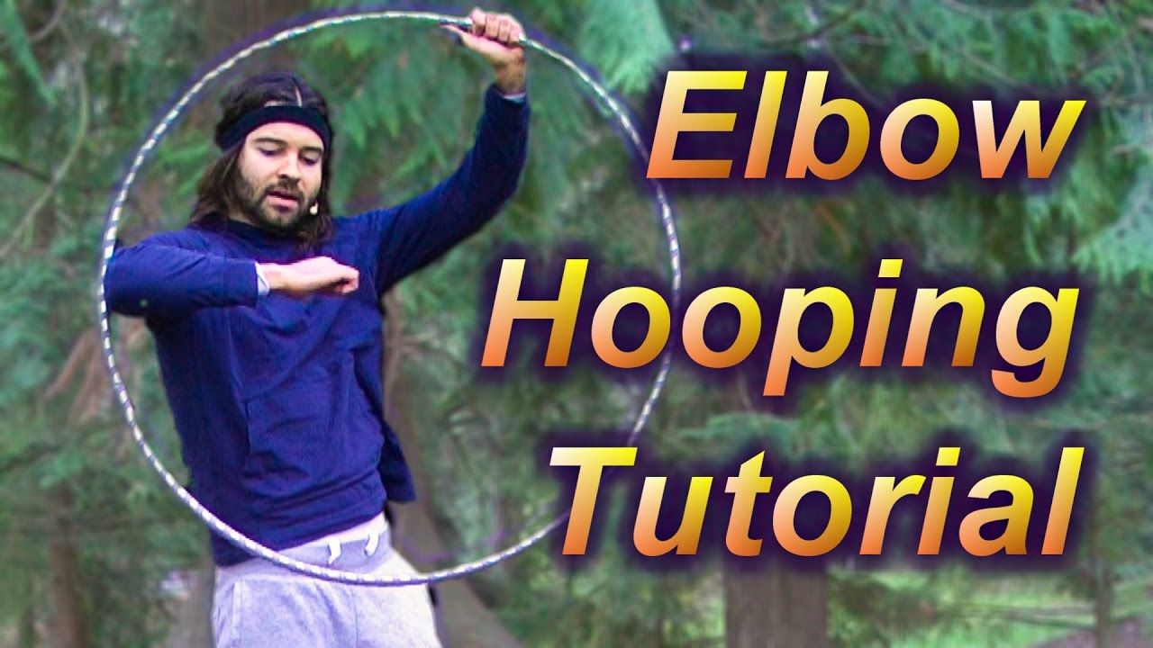 Beginner Hula Hoop Tricks Vol. 2: Elbow Hooping Tutorial