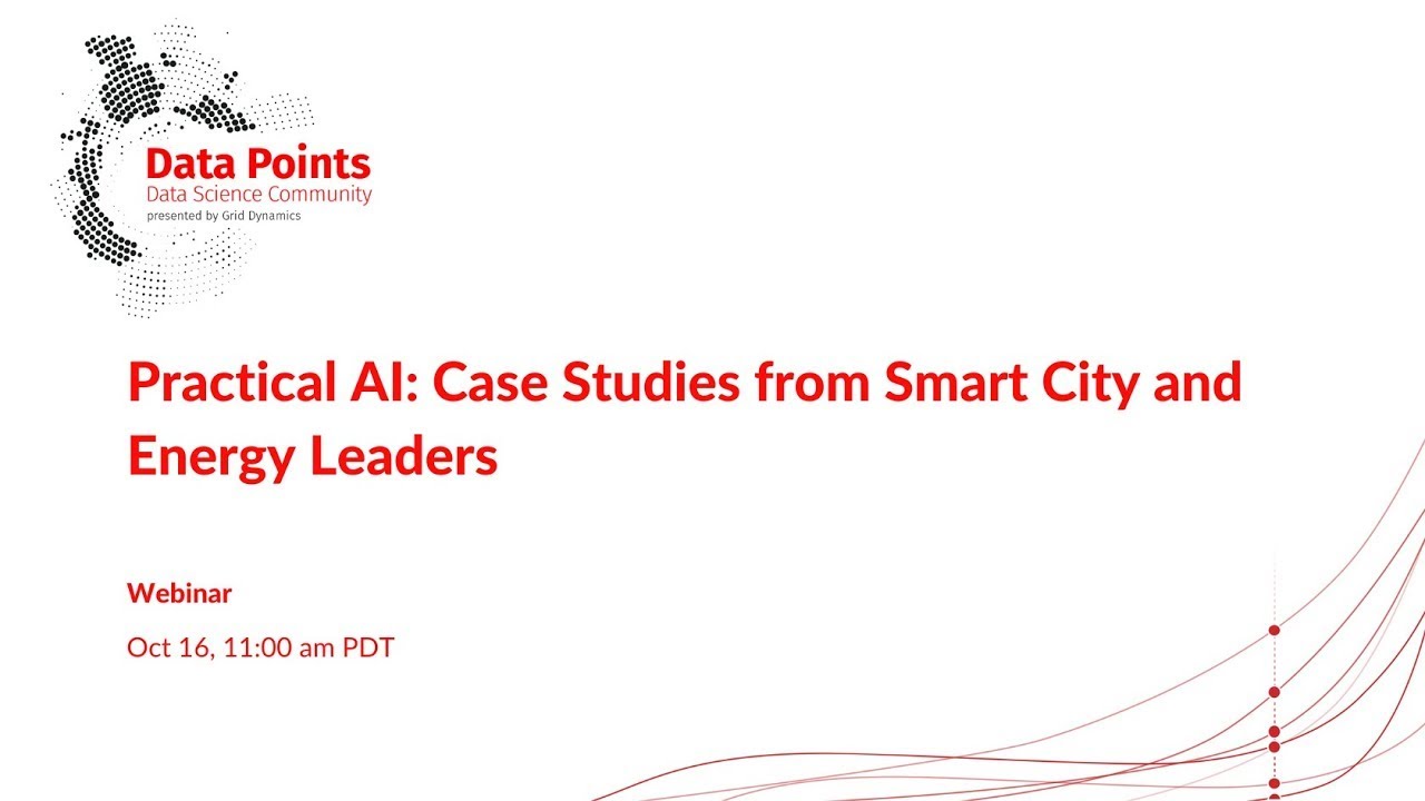 Practical AI Case Studies from Smart City and Energy Leaders