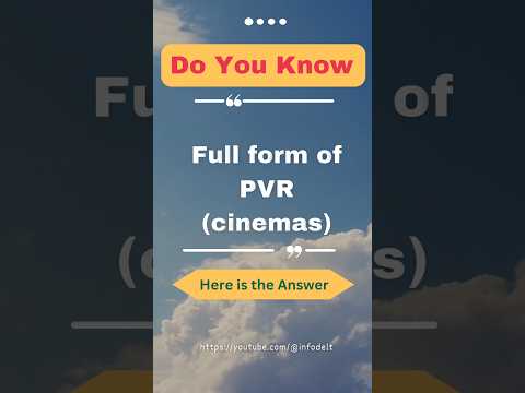 PVR | Full form of PVR cinemas
