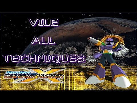 Mega Man Maverick Hunter X - Vile All Techniques
