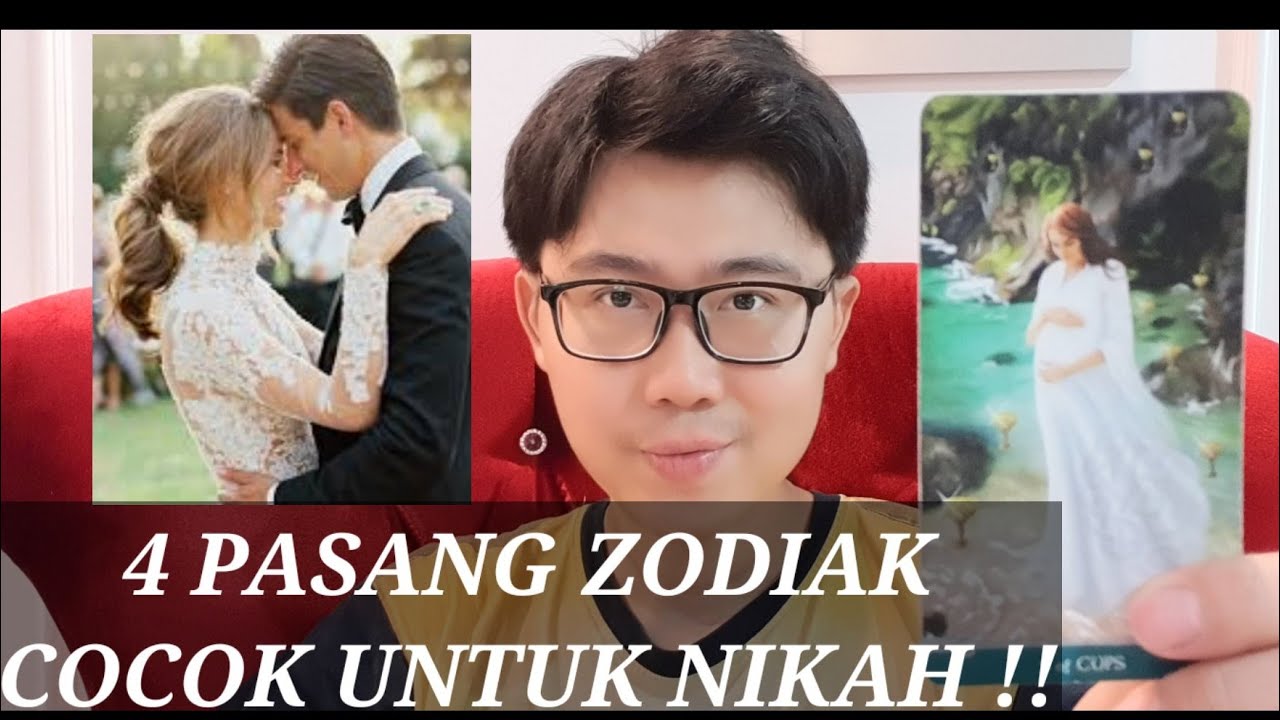 4 PASANG ZODIAK COCOK BANGET UNTUK NIKAH !! SIFAT NYA SALING MELENGKAPI !!!!!