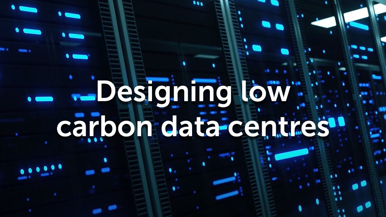 Designing low carbon data centres