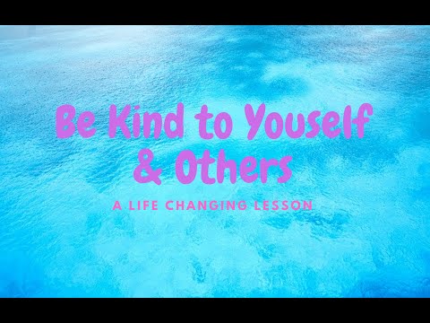 Being kind to yourself and others In Urdu