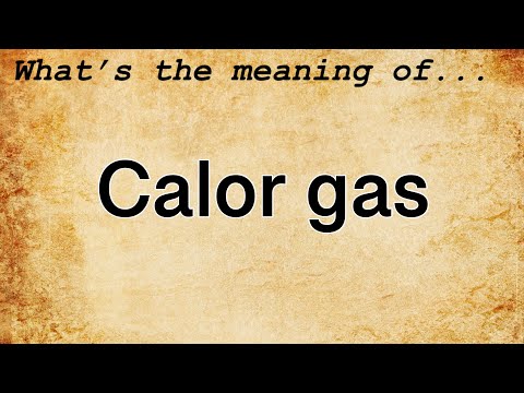 Calor Gas Meaning : Definition of Calor Gas