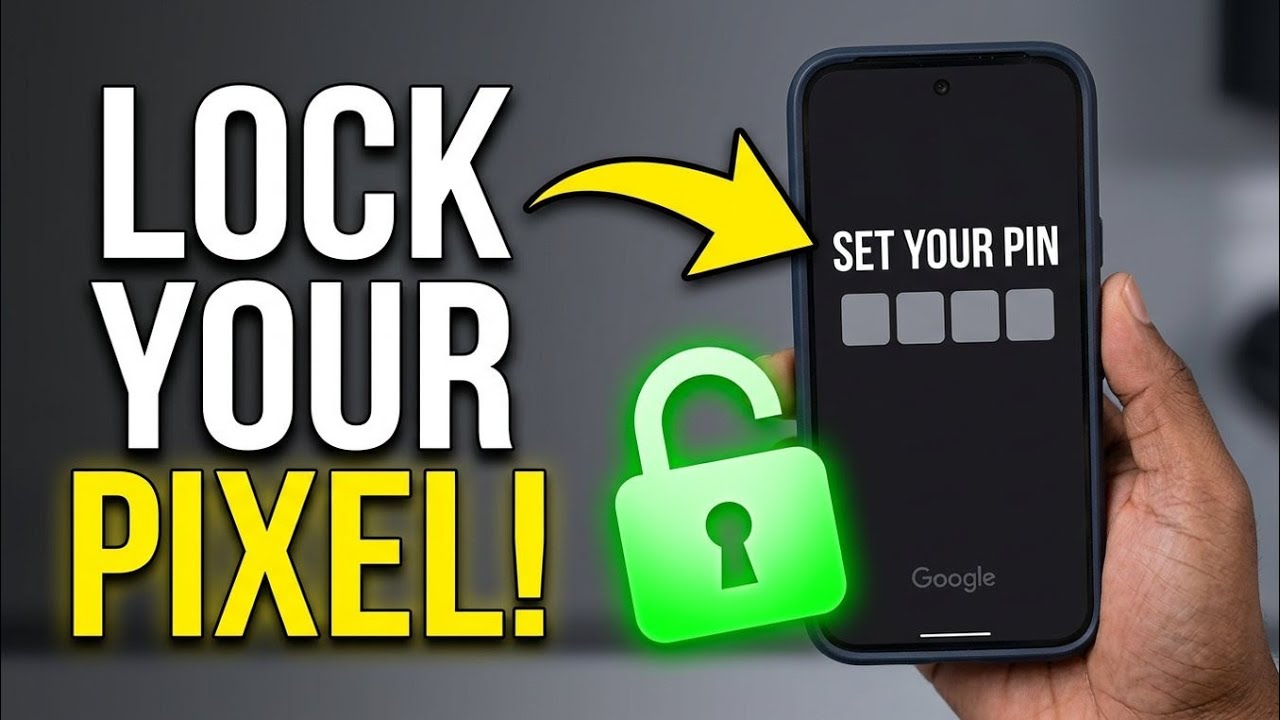 How to Add a PIN Lock on Google.Pixel