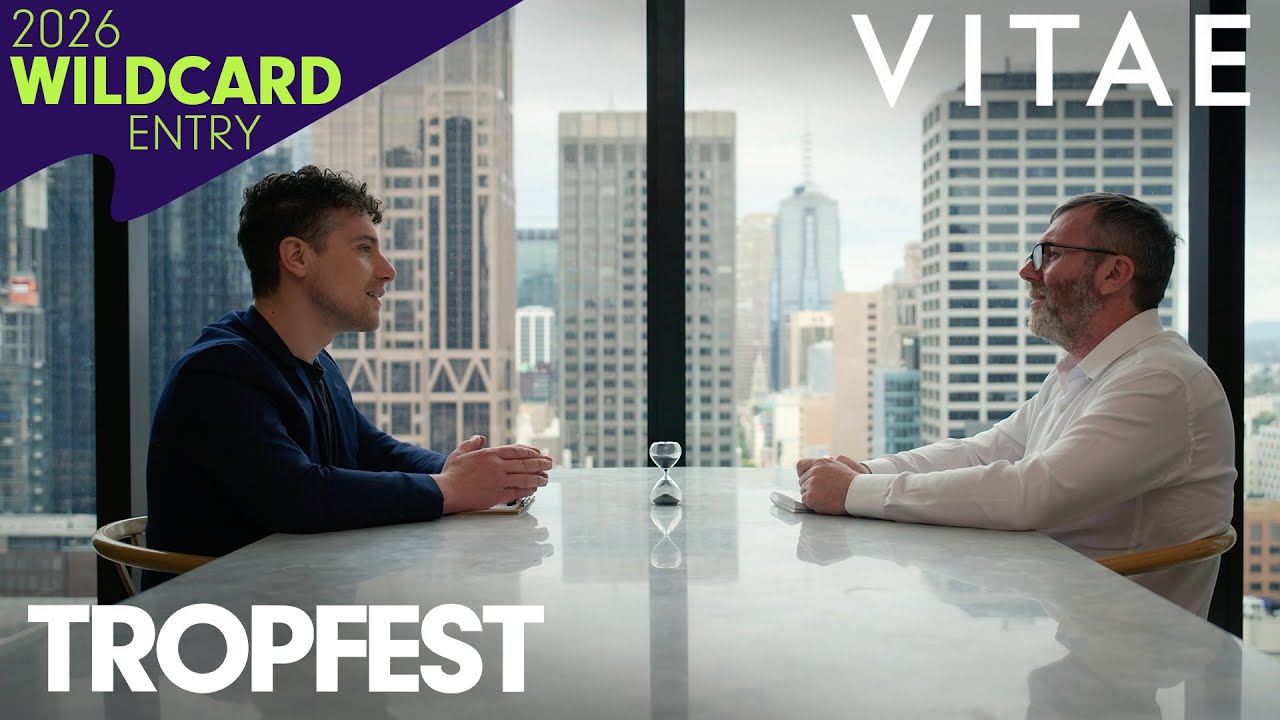 Vitae | Drama Short Film | Tropfest 2026 Wildcard