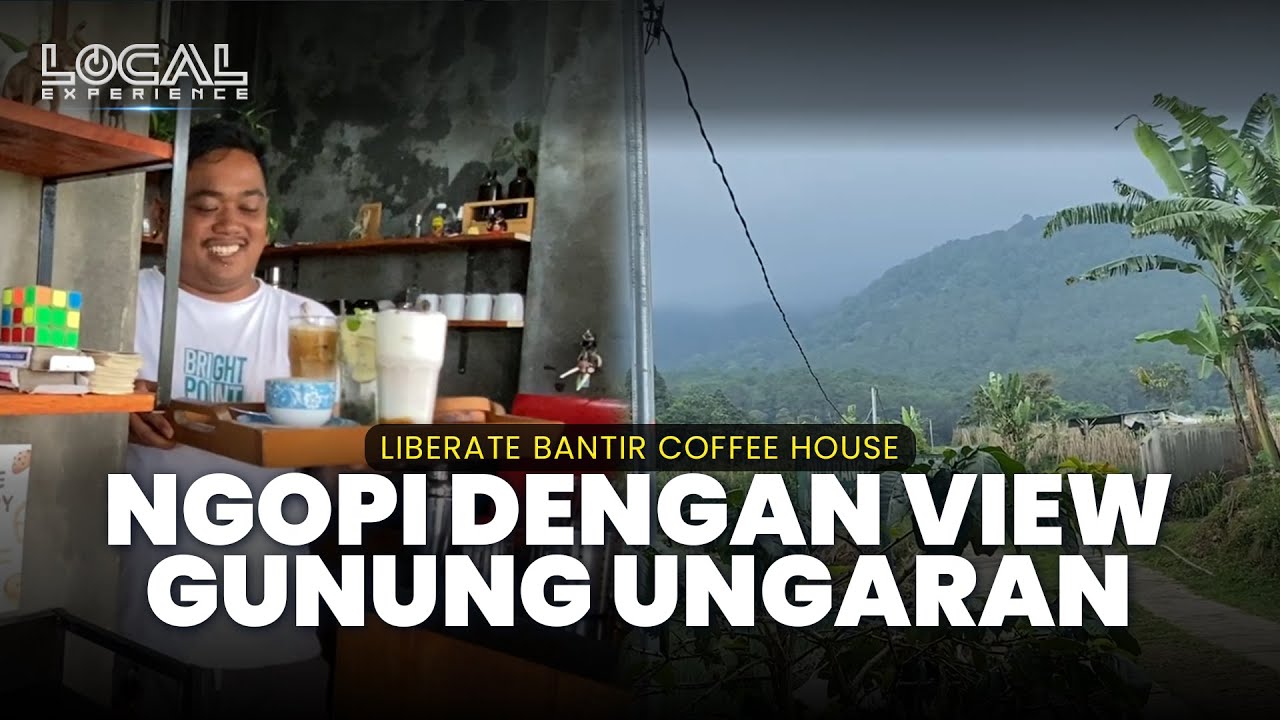 Ngopi View Gunung Ungaran, Liberate Bantir Coffee House Tempat Ngopi ...