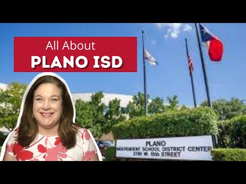 Plano ISD: An Overview of Plano Public Schools