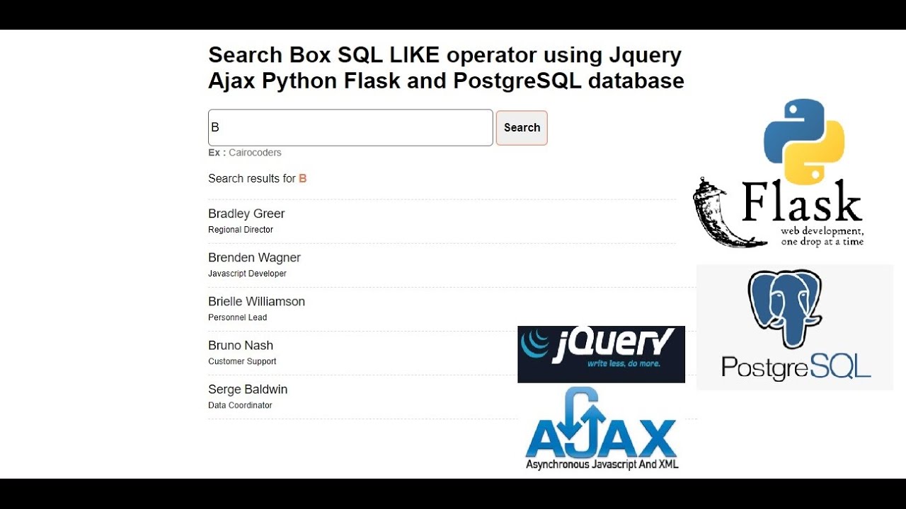 Search Box SQL LIKE operator using Jquery Ajax Python Flask and PostgreSQL database