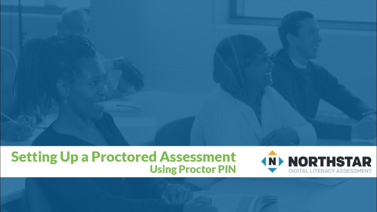 Tutorial: Proctoring Using Proctor PIN