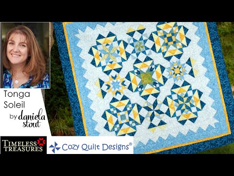 Tonga Soleil Collection - Fabric Presentation by Cozy Quilt Designs