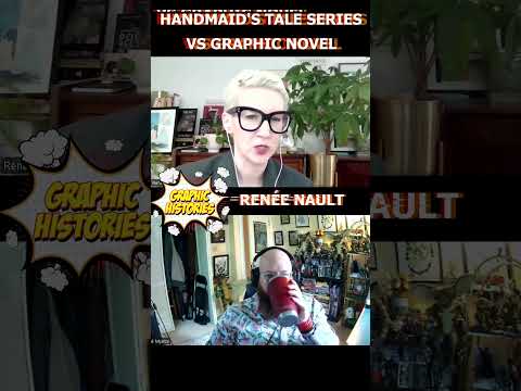 Renée Nault discusses the differences between The Handmaid's Tale series and the graphic novel!