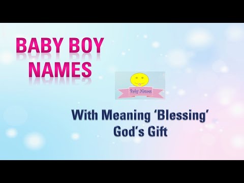 Muslim Baby boy names with meaning ‘Blessing’ or God’s gift | Islamic | Arabic Baby boy names|