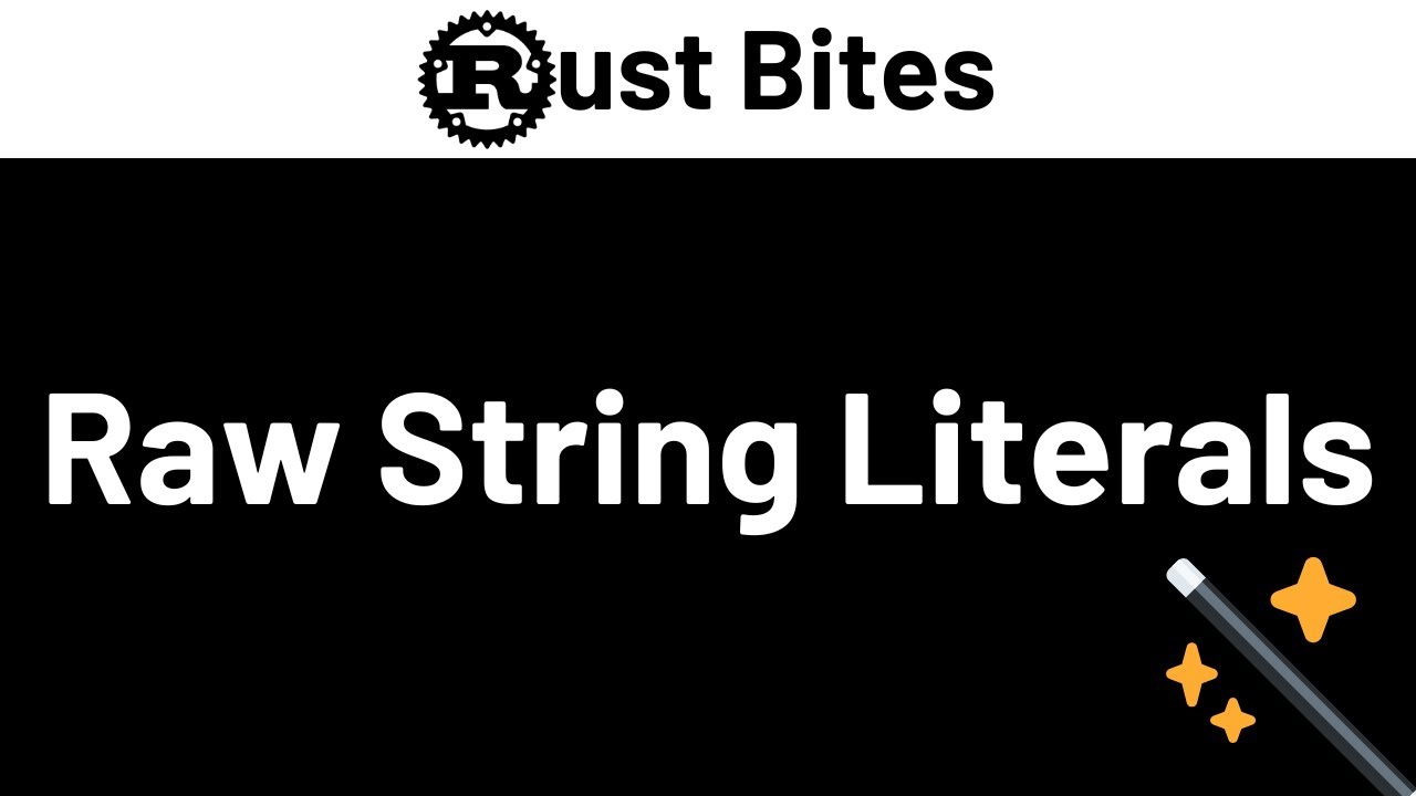 Raw String Literals In Rust