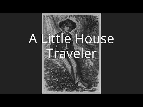 A Little House Traveler