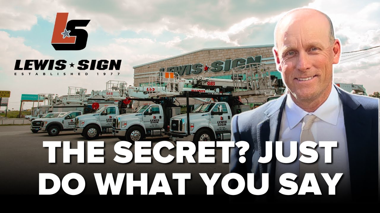 How This Sign Shop Grew from $700K to $1.6M by Doing One Thing Right | John Lewis of Lewis Signs