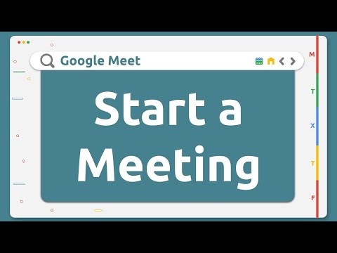 Google Meet - Start a Meeting