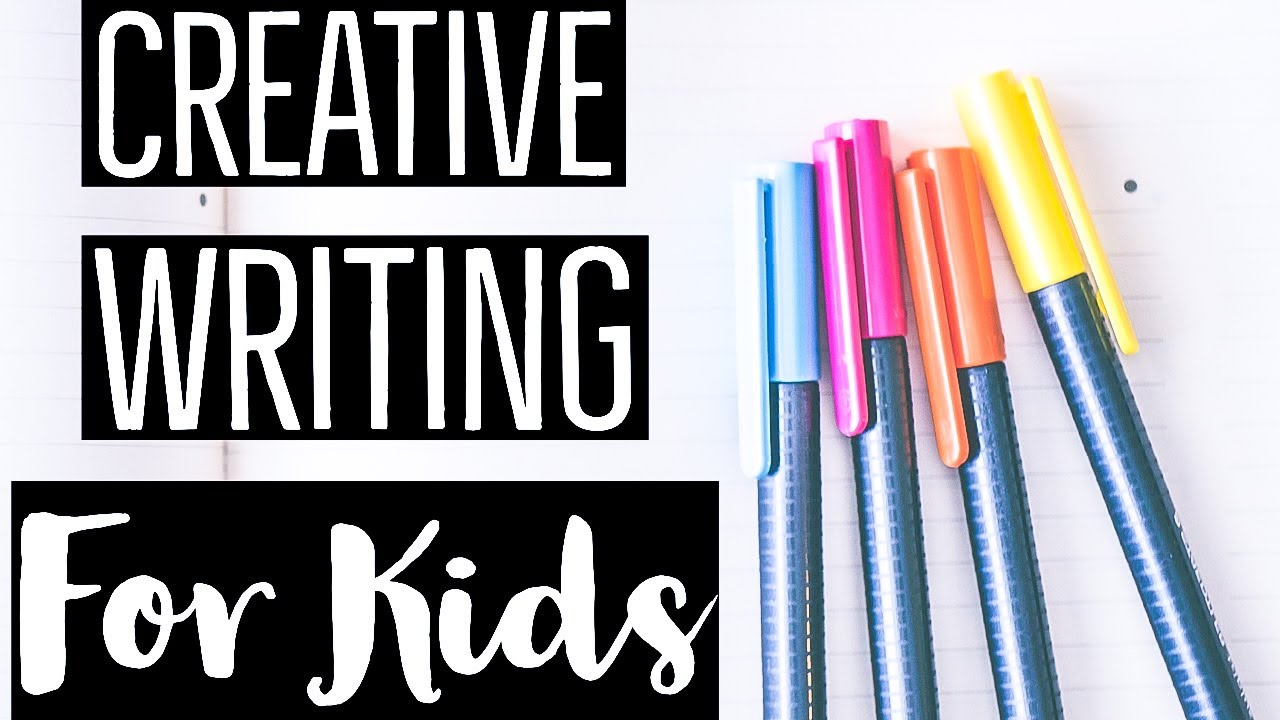 CREATIVE WRITING LESSONS | Nine Fun Activities for Kids