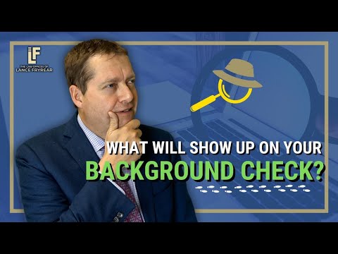What Will Show Up On Your Background Check? Must Watch | Washington State Attorney
