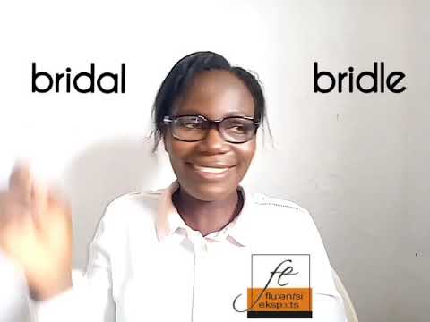 Learn the right pronunciation of 'bridle' and 'bridal'