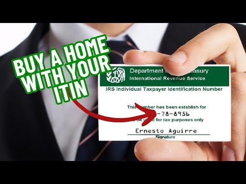 How to Buy a Home Using an ITIN #. No Social Security Number Required!