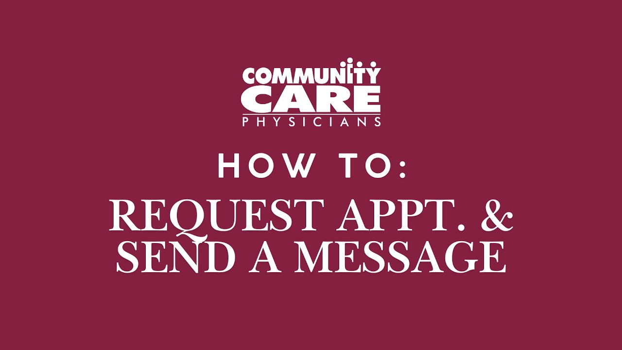 Patient Portal: How to request an appointment and send a message