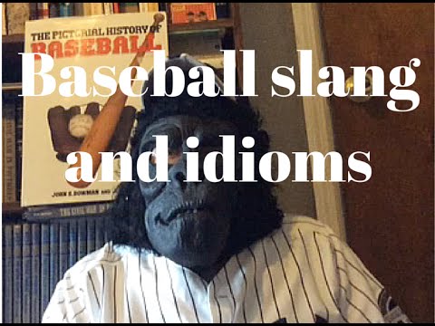 Baseball idioms and slang