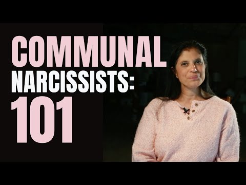 COMMUNAL Narcissists: Everything you need to know (Part 1/3)