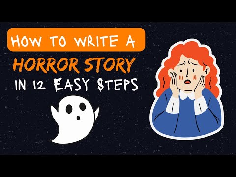 How to Write a Horror Story in 12 Steps (With Examples) ????