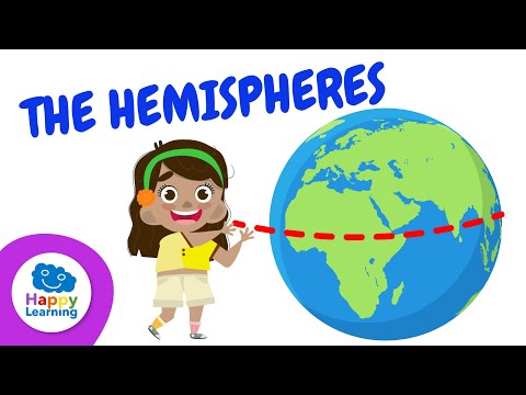 THE HEMISPHERES OF THE EARTH AND THEIR CURIOSITIES | Happy Learning πππ§