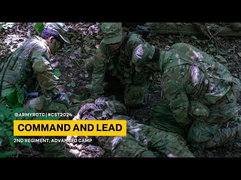 Command and Lead | 2nd Regiment, Advanced Camp | CST 2024