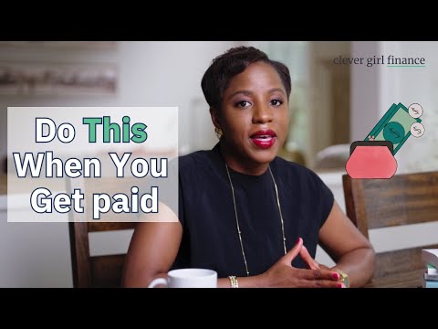 7 Essential Things To Do As Soon As You Get Paid!💰| Clever Girl Finance