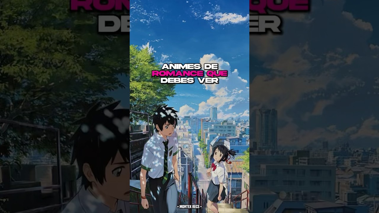 Los 10 Mejores Animes de Romance (RECOMENDACIONES)