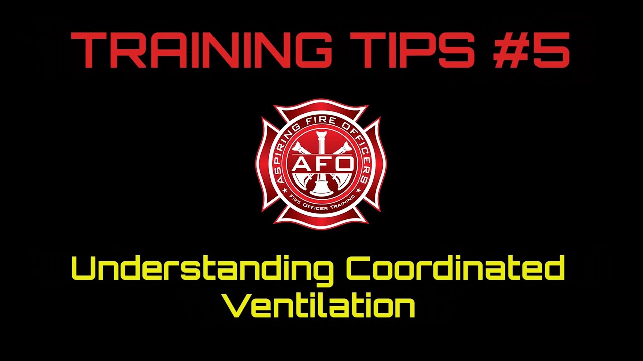 Training Tips 5 - Understanding Coordinated Ventilation