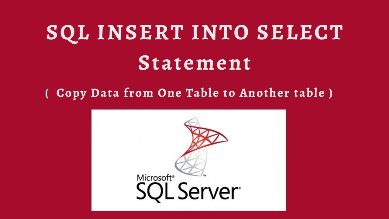 (#18) SQL INSERT INTO SELECT Statement | SQL Server Tutorial for Beginners