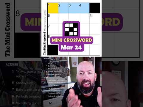 NYT Mini Crossword - Mar 24