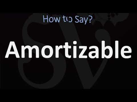 How to Pronounce Amortizable? (CORRECTLY)