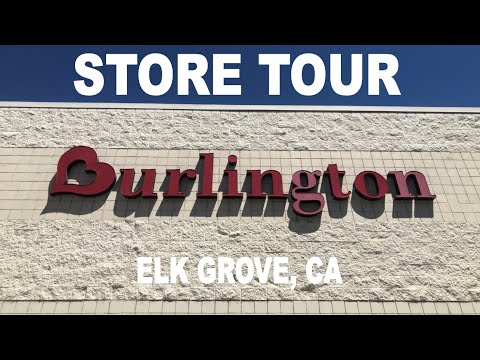 [STORE TOUR] Burlington Coat Factory, Marketplace 99 - Elk Grove, CA